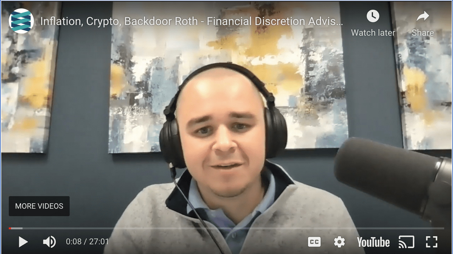 E21: Inflation, Crypto, Backdoor Roth | Penobscot Financial Advisors